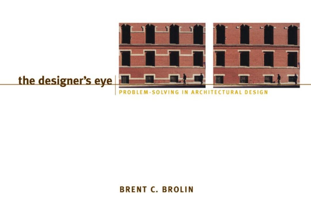 The Designer's Eye Visual Problem Solving In Architecture | Co_Lab Books